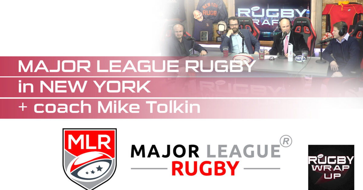 Professional Rugby in NYC?! MLR Owner James Kennedy, Coach Mike Tolkin