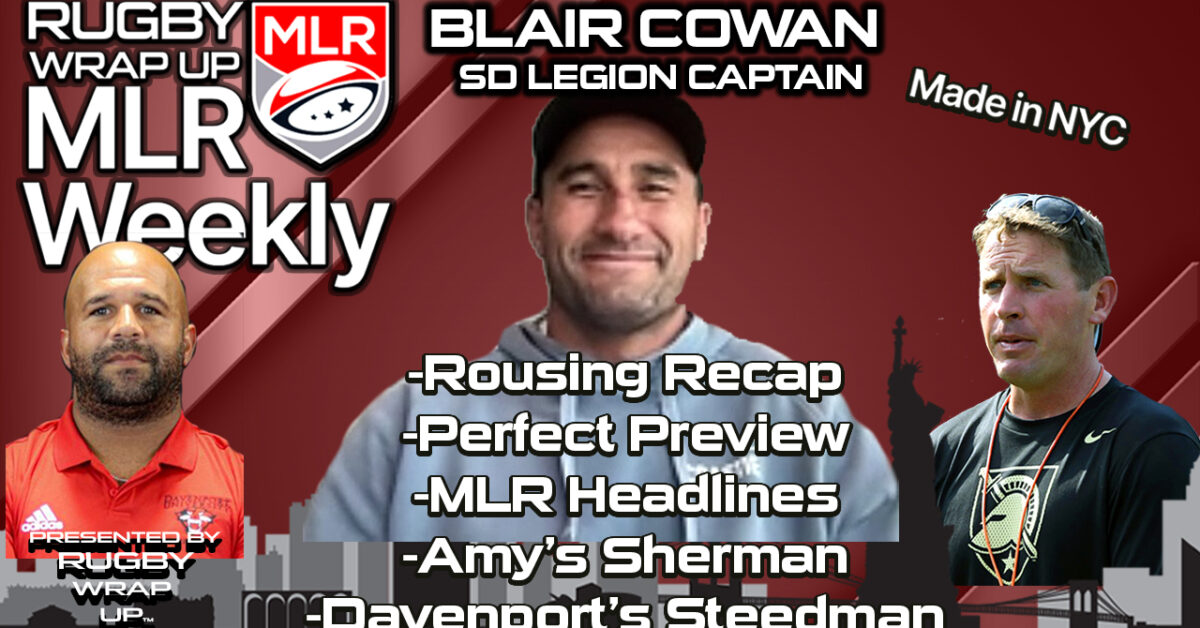 MLR Weekly: SD Captain Blair Cowan, Army & Davenport Coaches, MLR News ...