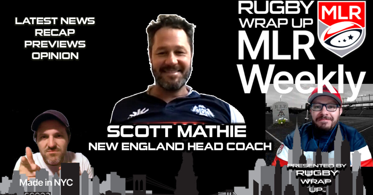 MLR Weekly: Free Jacks Head Coach Scott Mathie, News, Previews, Recap ...