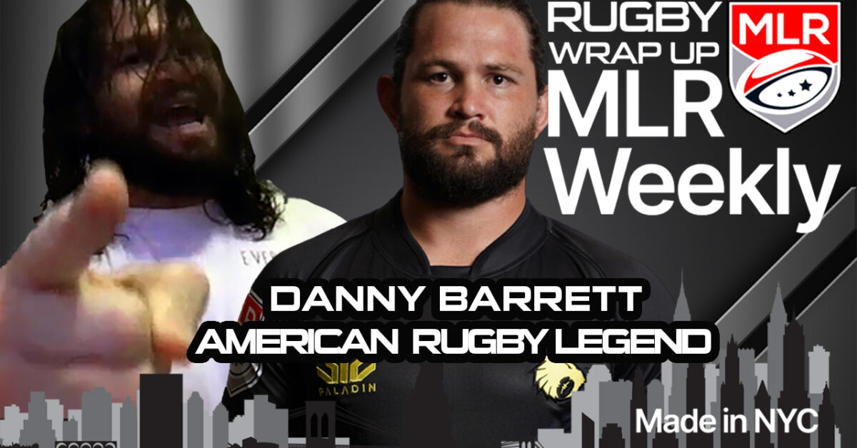 MLR Weekly: American Legend Danny Barrett, ATL to LA, MLR Draft, Rumors ...