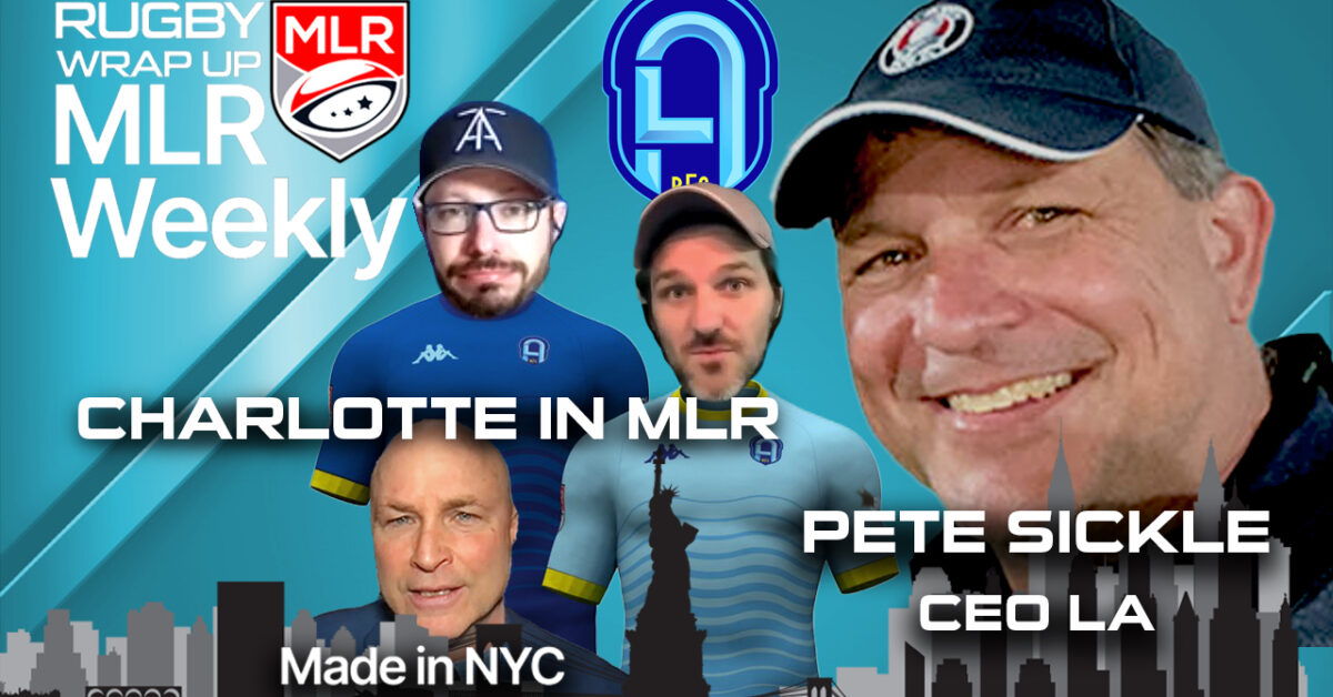 MLR Weekly: RFC LA CEO Pete Sickle, A Team In Charlotte, Rumors, News, Moves. With Fitzpatrick ...