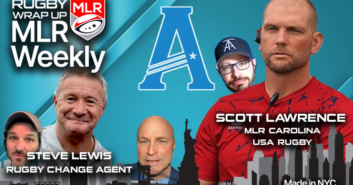 MLR Weekly: USA & MLR Anthem Overseer Scott Lawrence, Change Agent ...