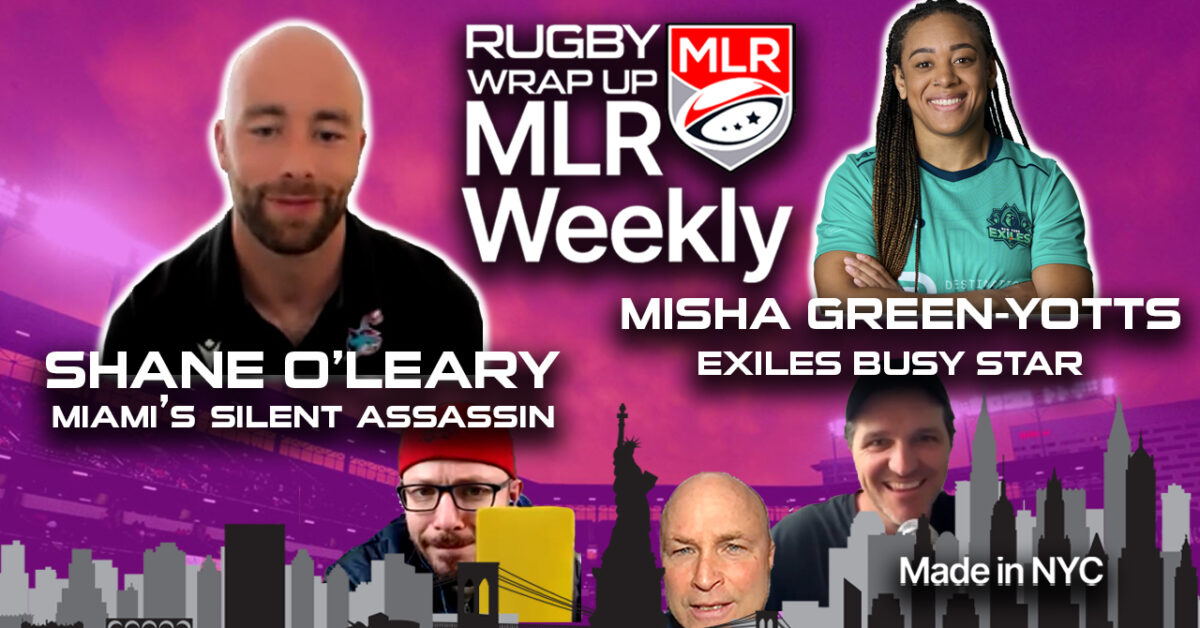 MLR Weekly - Rugby Wrap Up
